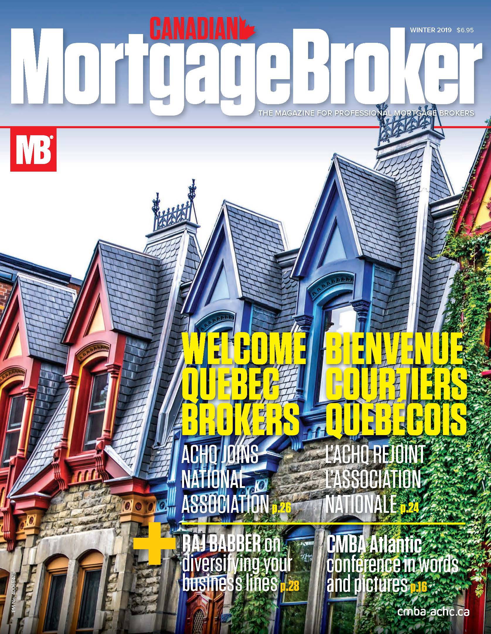 THE CANADIAN MORTGAGE BROKER MAGAZINE – CMBA-ACHC